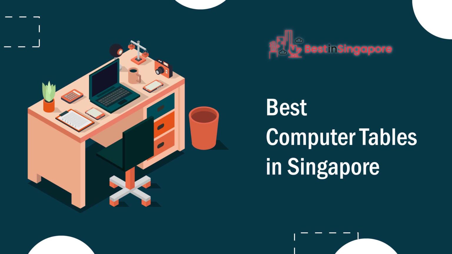 The 9 Best Computer Tables in Singapore for Students [2026]