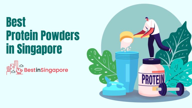 9 Best Protein Powders in Singapore for All Fitness Goals 2025