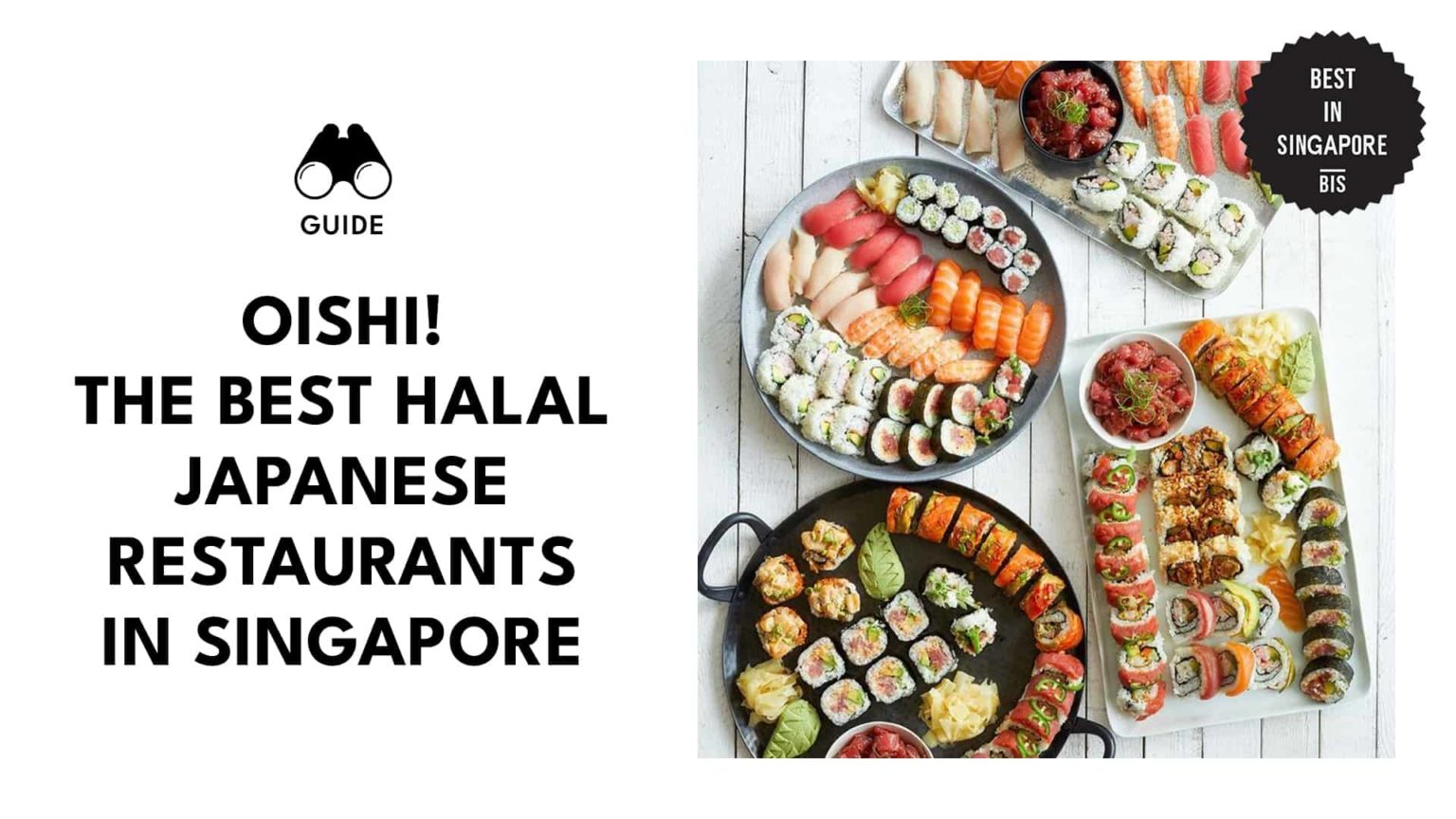 Your Guide to Great Halal Japanese Food in Singapore [2026]