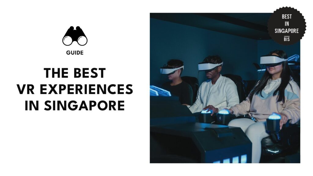 Step into a new world at the top VR experiences in Singapore [2026]