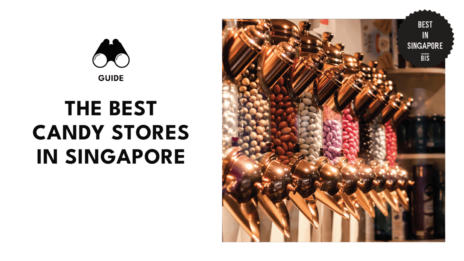 13 SG Candy Stores That Will Get You High on Sugar [2026]