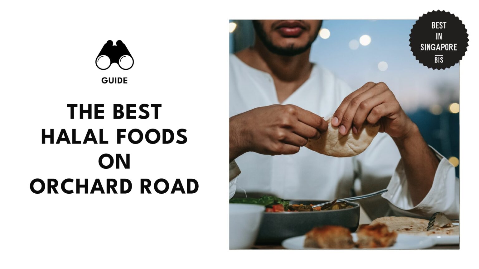 Orchard’s Best Halal Foods That Even Non-Muslim Foodies Love [2026]