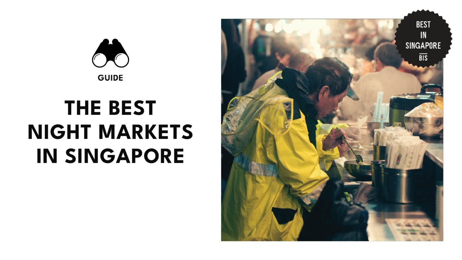 Night owls shop at these top night markets in Singapore [2026]