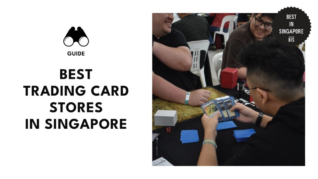 12 Trading Card Stores in Singapore to Build Your Dream Deck [2025]