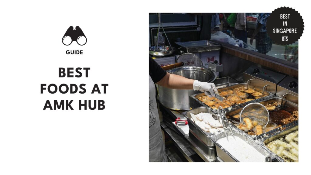 I tried the top 15 foods in AMK Hub!