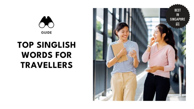 Talk like a local with these commonly used Singlish words! [2026]
