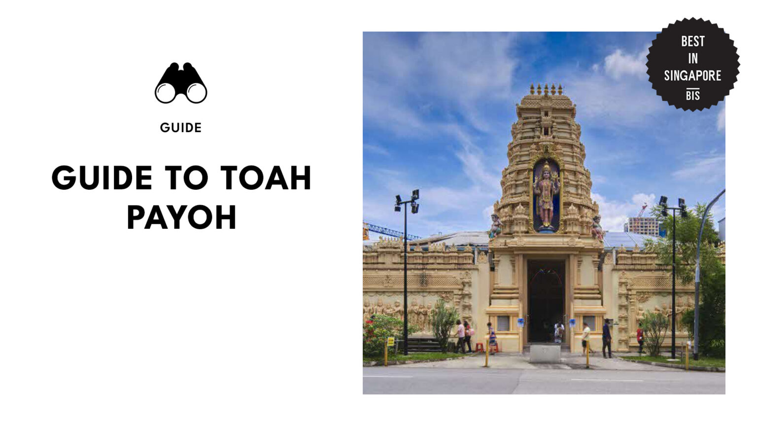 A Guide to Toa Payoh, More Than Just a Residential Town [2026]
