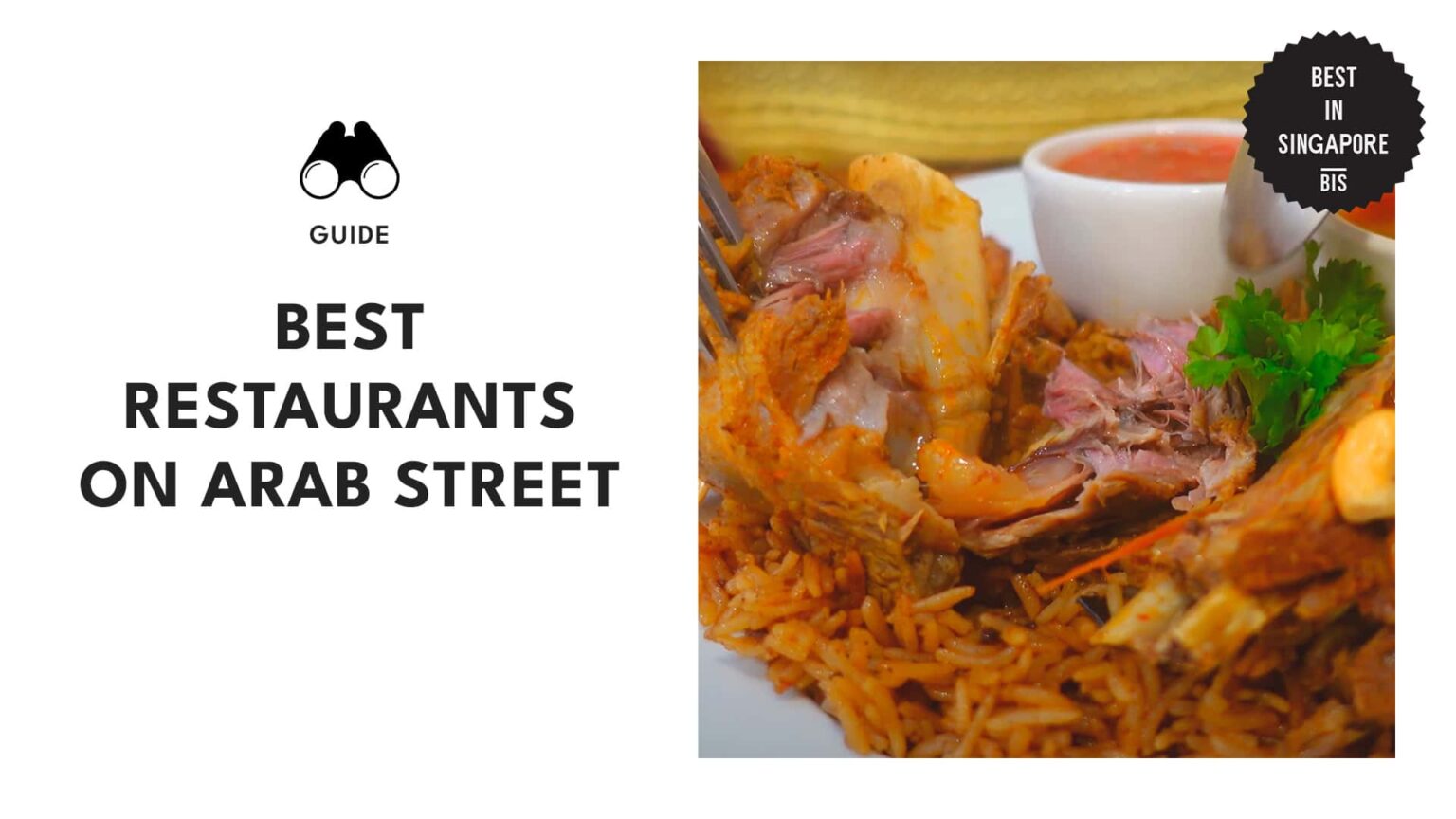 16 Restaurants on Arab Street with Irresistible Cuisines