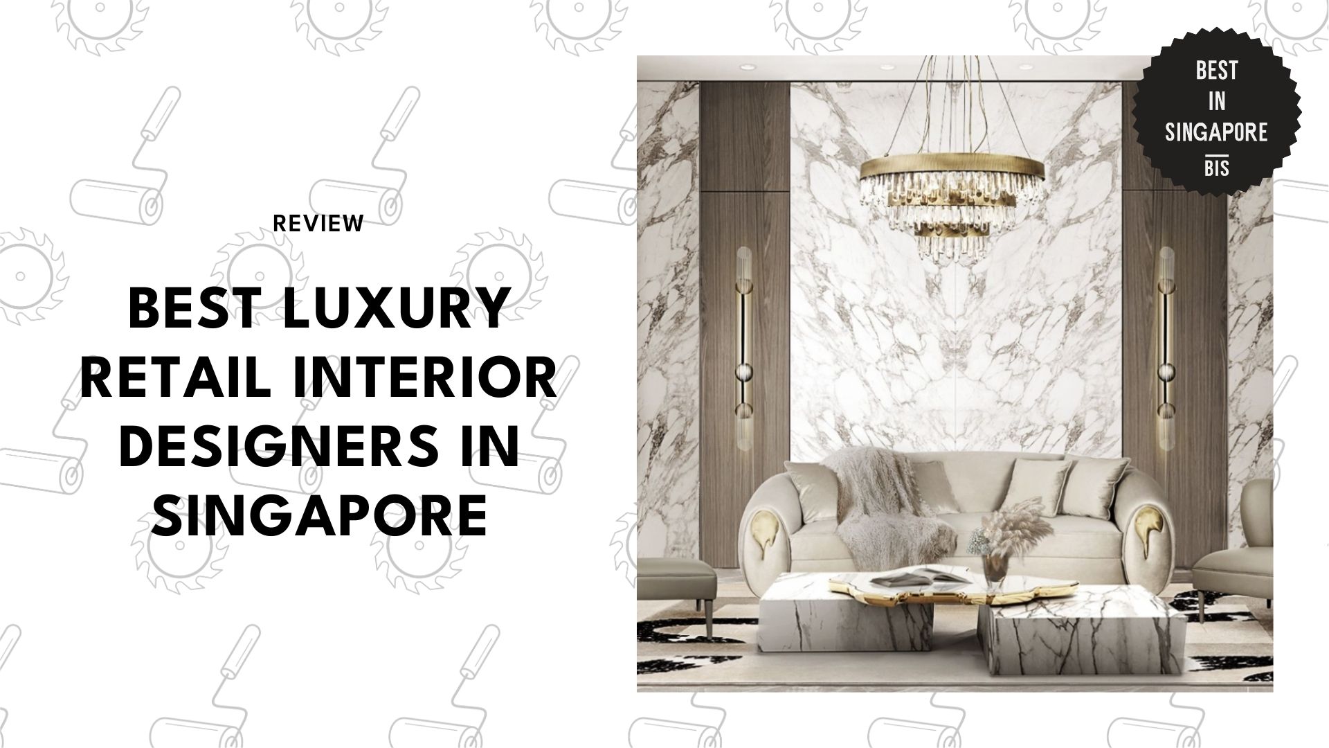 5 of the Finest Luxury Retail Interior Designers in SG [2026 ]
