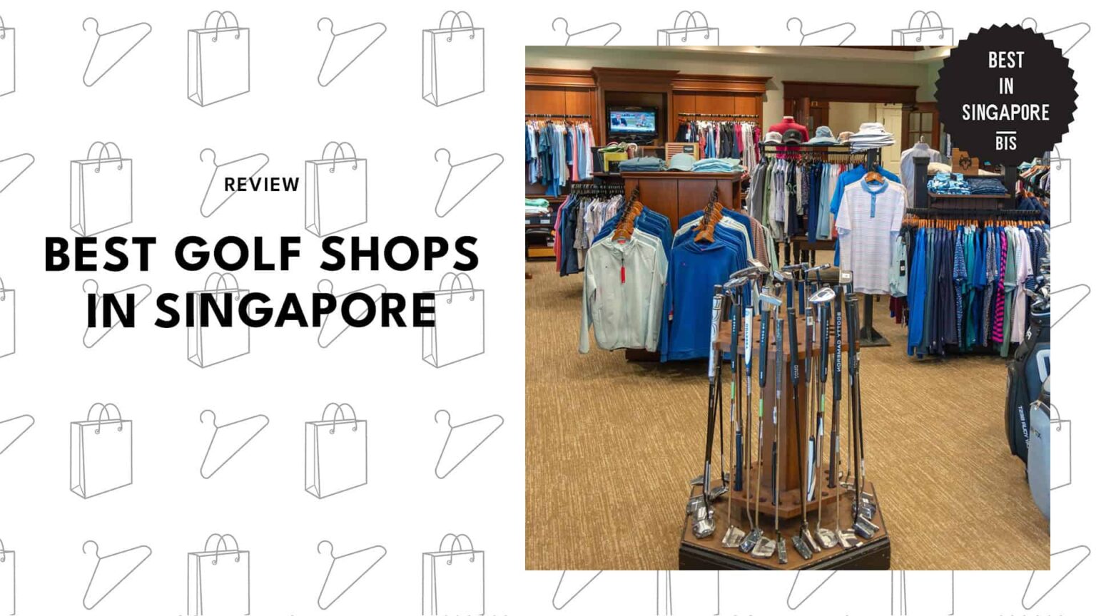 Build your dream set with the top 5 golf shops in Singapore! [2026]