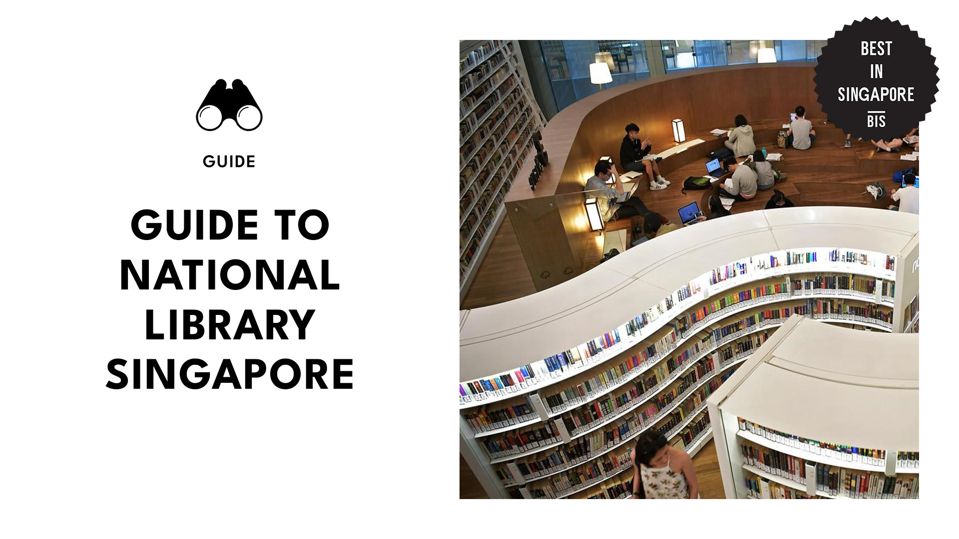 A Guide To National Library Singapore - Not Just For Nerds!
