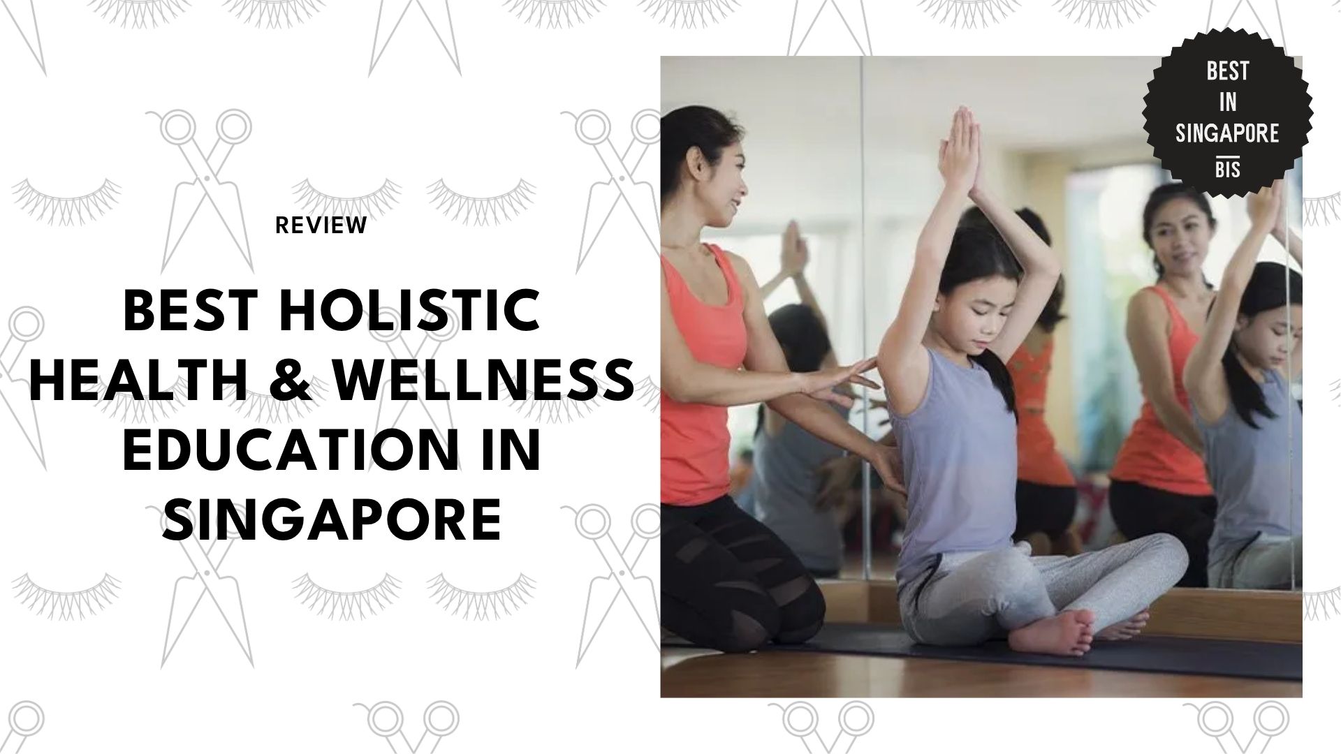 Top 5 Accredited Holistic Health & Wellness Training In SG [2026 ]