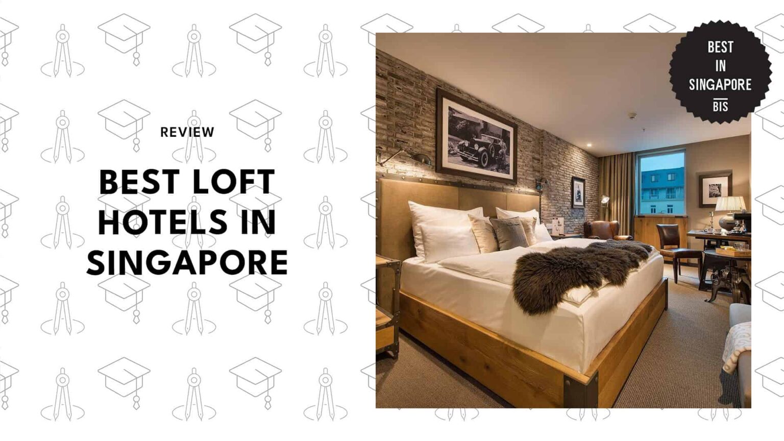 Top 5 Unique & Cosiest Loft Hotels In Singapore [2026]